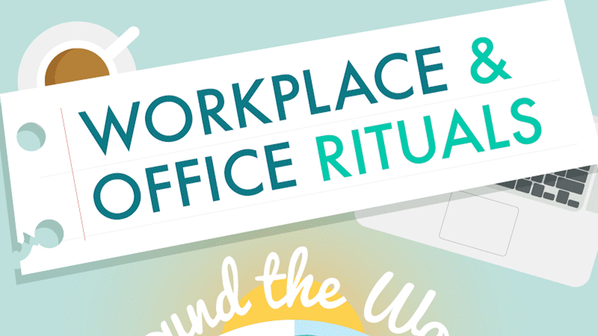 Workplace and Office Rituals from Around the World - WD Storage